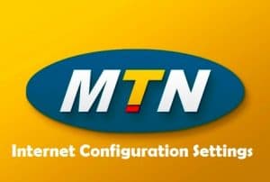MTN Internet Configuration Settings For 2G, 3G & 4G Network – GenGuide