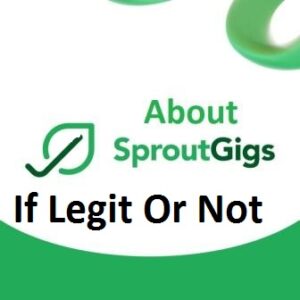 How You Should Know More About SproutGigs – If Legit Or Not – GenGuide